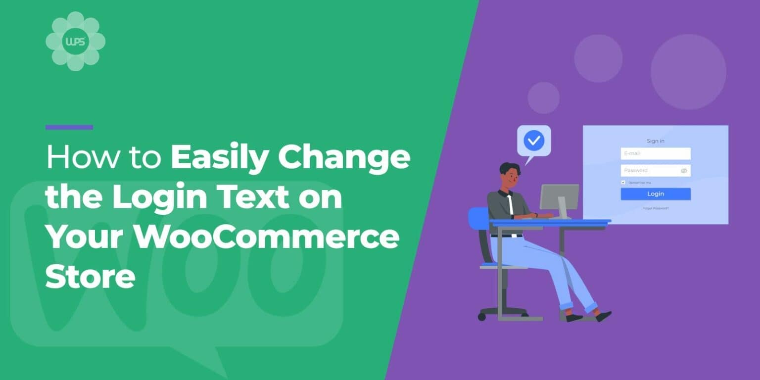 WooCommerce ストアのログイン テキストを簡単に変更する方法 - WPServices