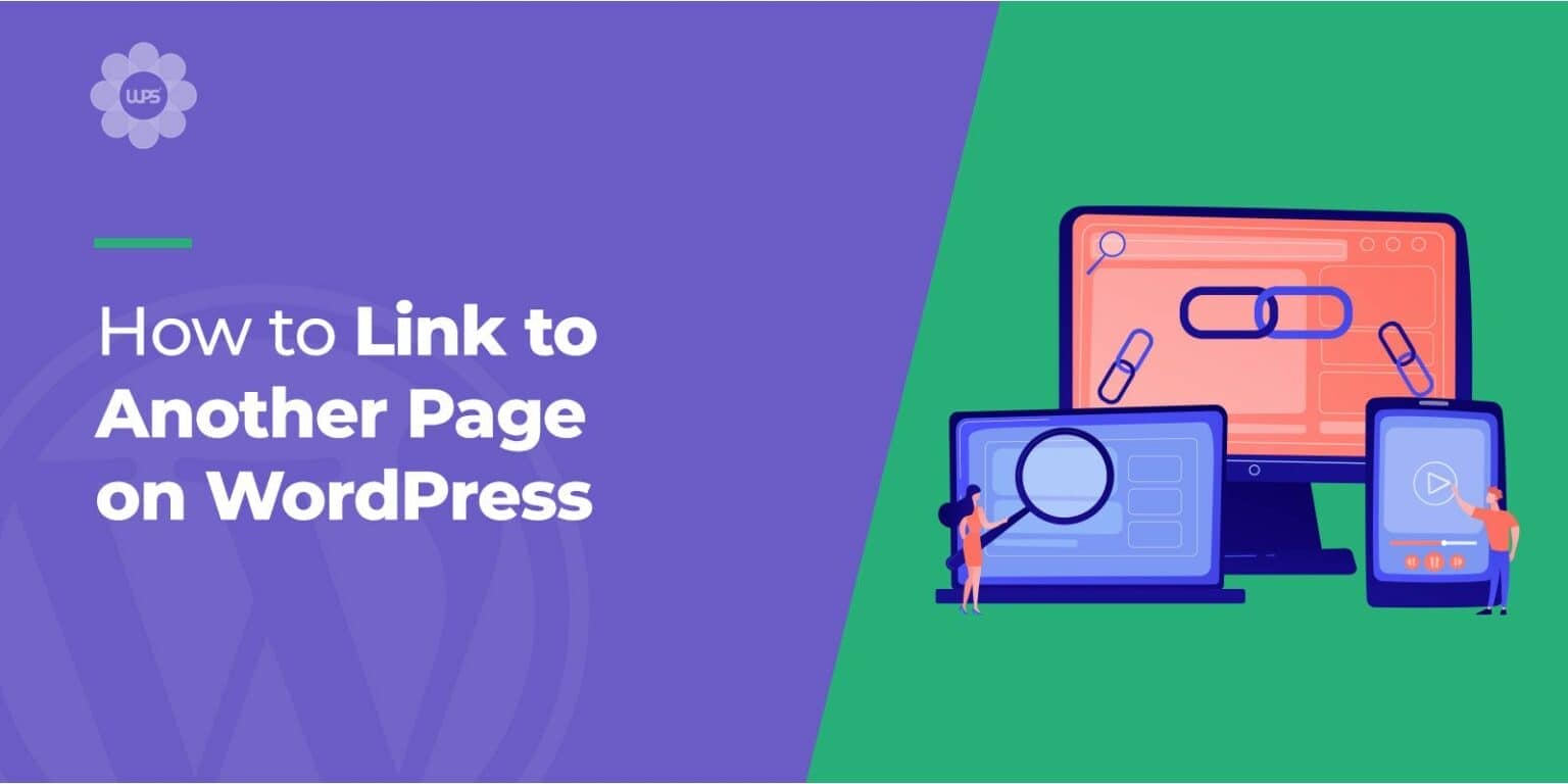 How to Link to Another Page on WordPress - WPServices