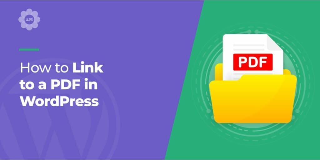 How to Link to a PDF in WordPress - WPServices
