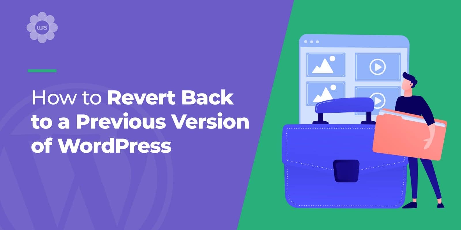 How to Revert Back to a Previous Version of WordPress - WPServices