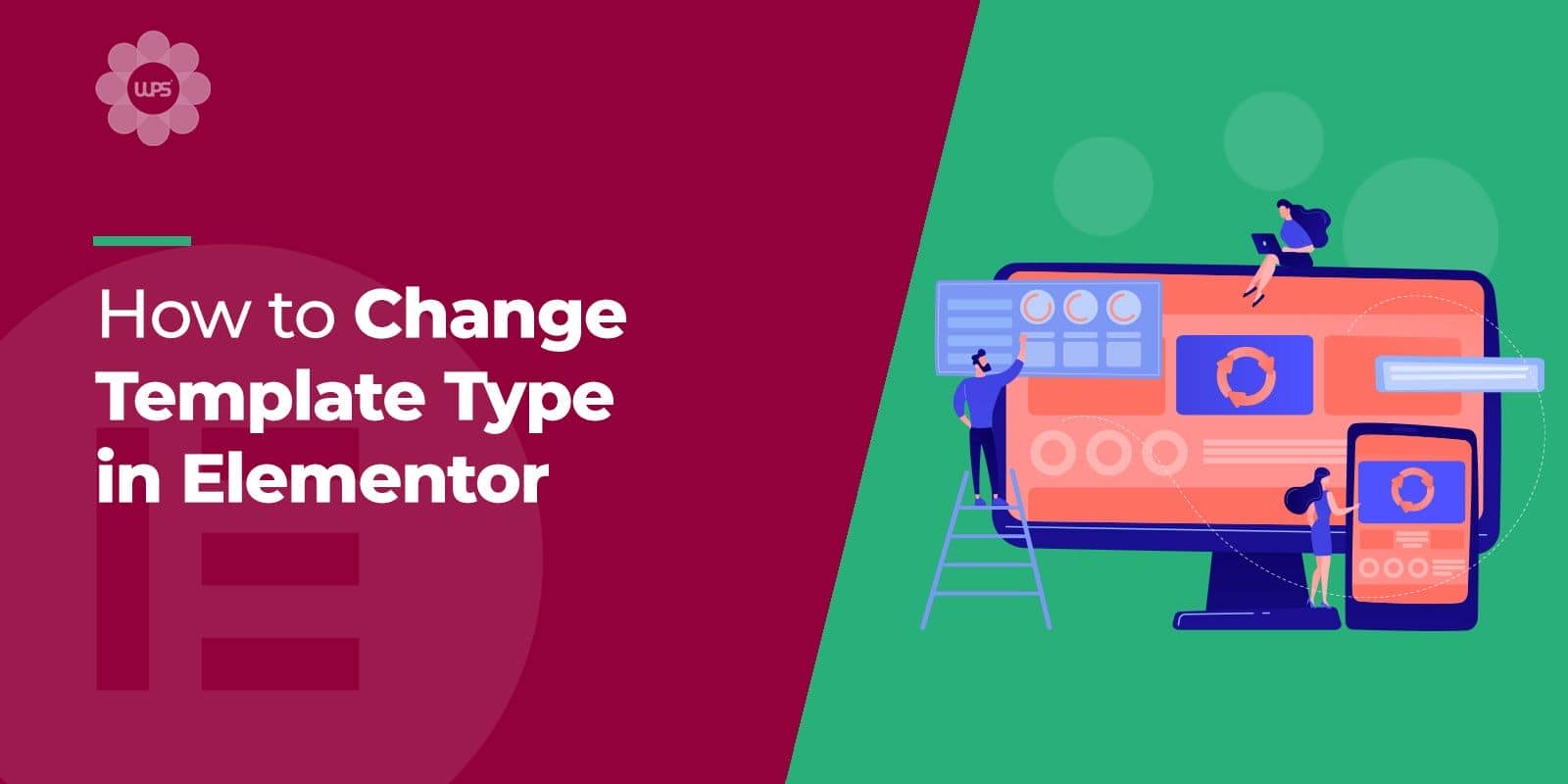 How to Change Template Type in Elementor - WPServices